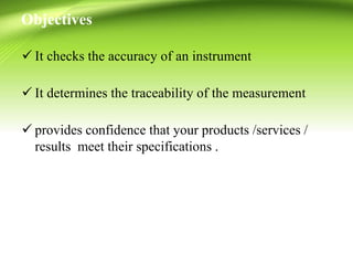 Calibration and Qualification | PPTX