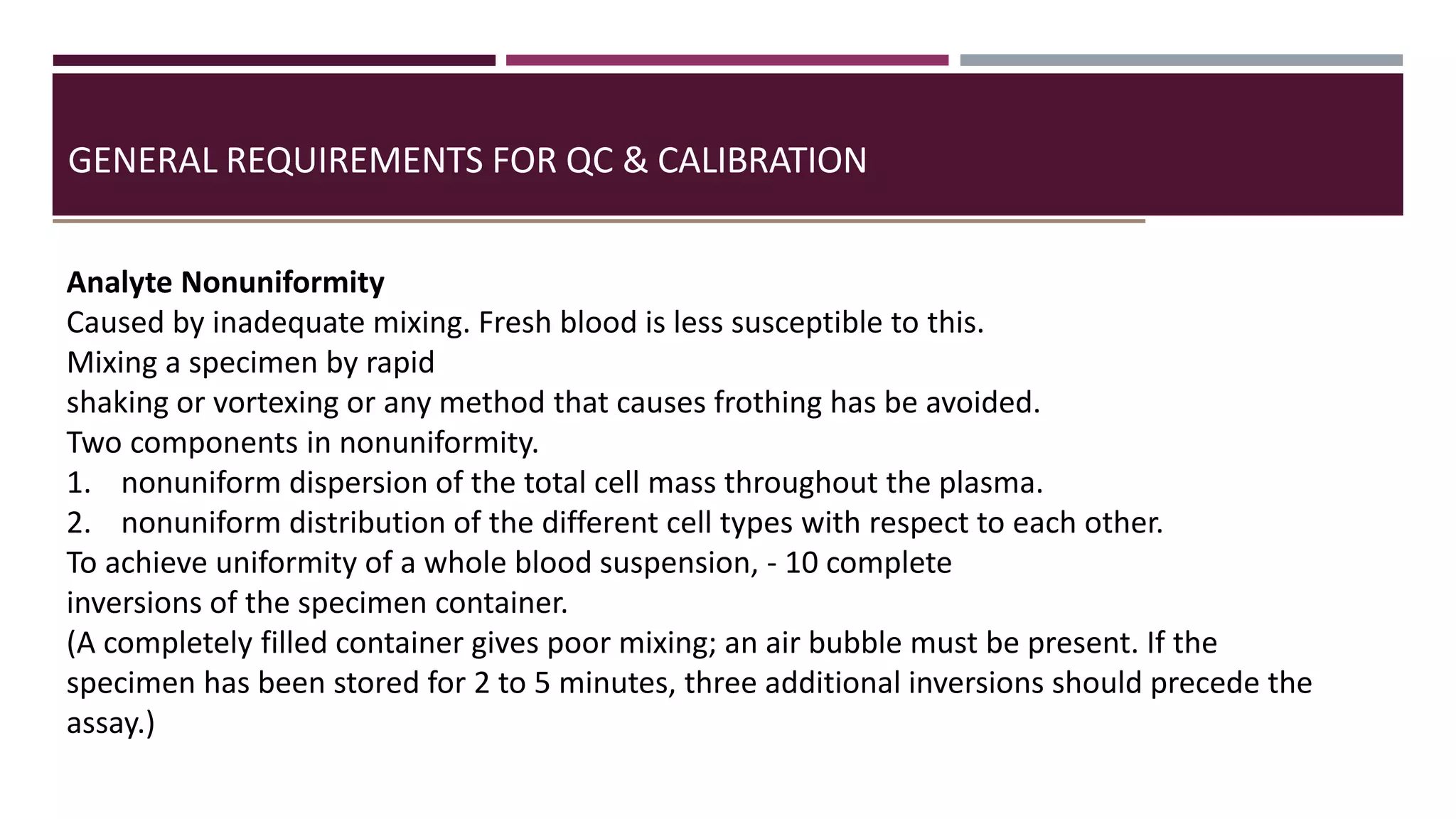 Calibration and Quality controls of automated hematology analyzer | PPTX
