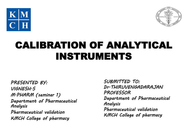 Calibration of analytical instruments | PPTX