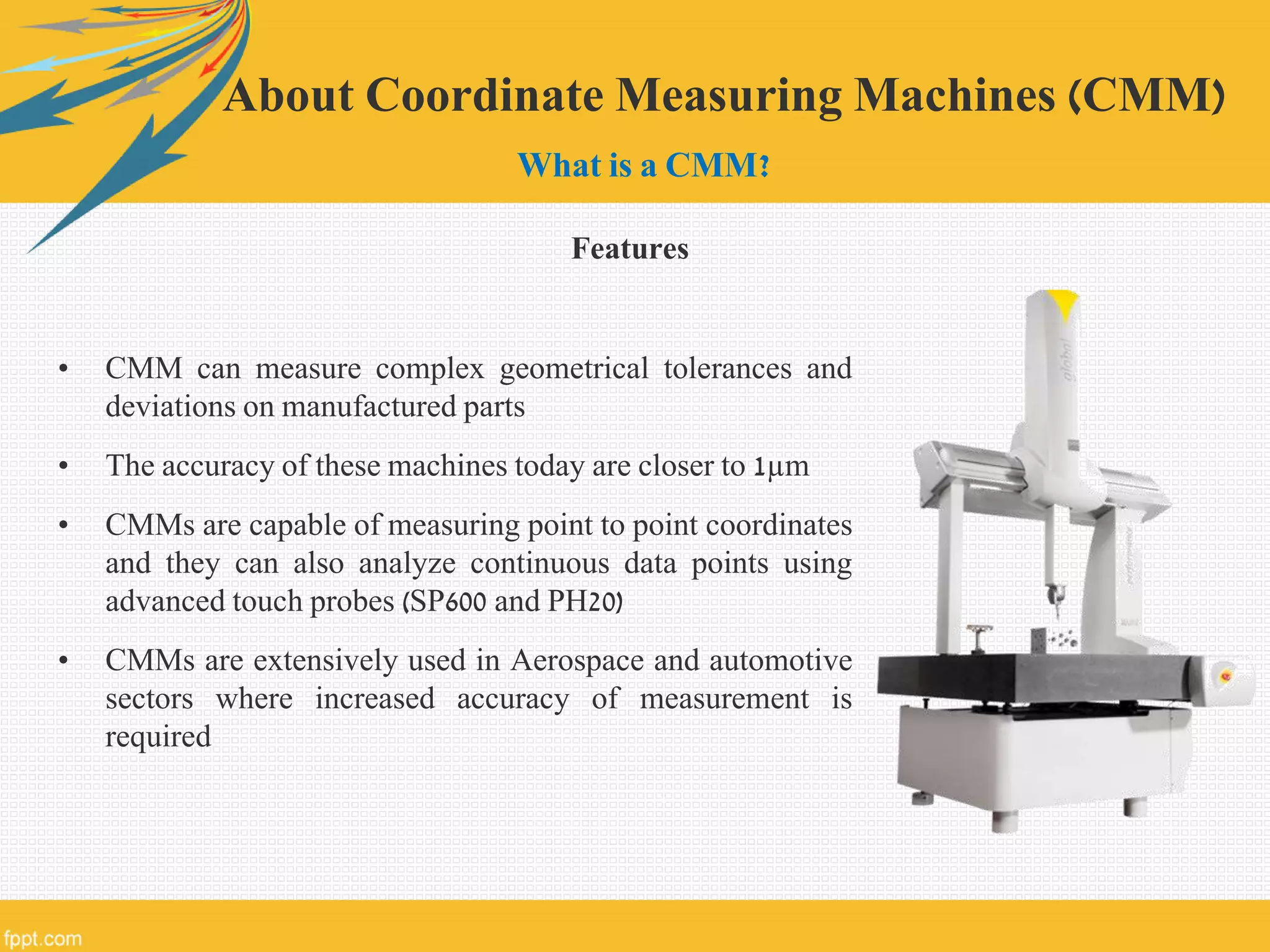 Calibration of Coordinate Measuring Machines (CMM) | PPTX