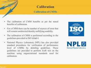Calibration of Coordinate Measuring Machines (CMM) | PPTX
