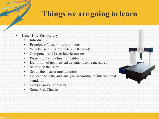 Calibration of Coordinate Measuring Machines (CMM) | PPTX | Physics ...