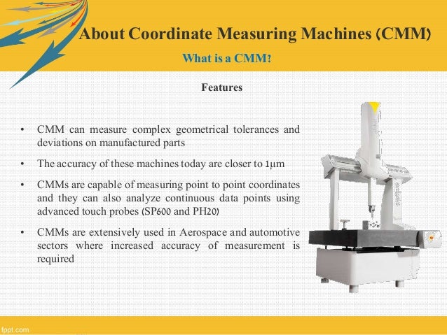 Calibration of Coordinate Measuring Machines (CMM)