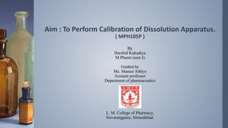 calibration of dissolution apparatus[1].pptx