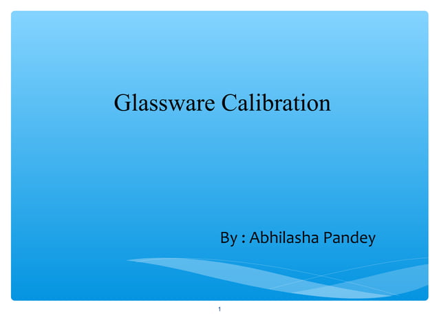 Calibrationofglassware2016 | PPT