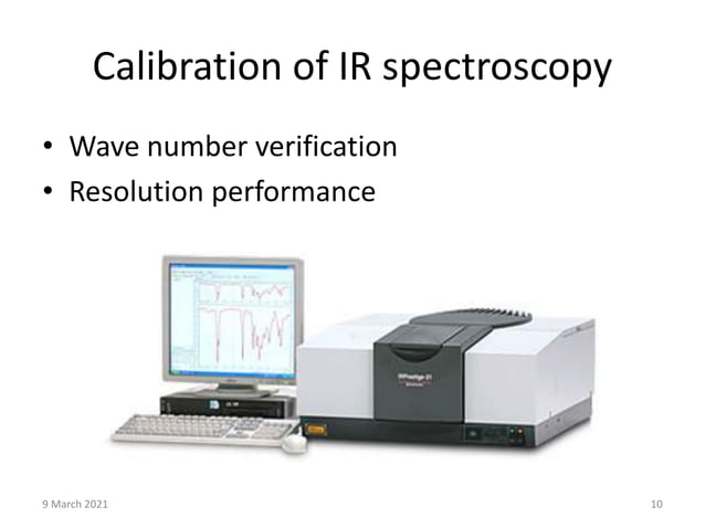 Calibration of IR spectrophotometer ppt | PPTX