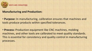 Calibration Process in Singapore | Calibration Labs | PPTX
