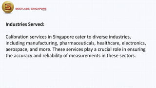 Calibration Singapore | Calibration Service in Singapore | PPT