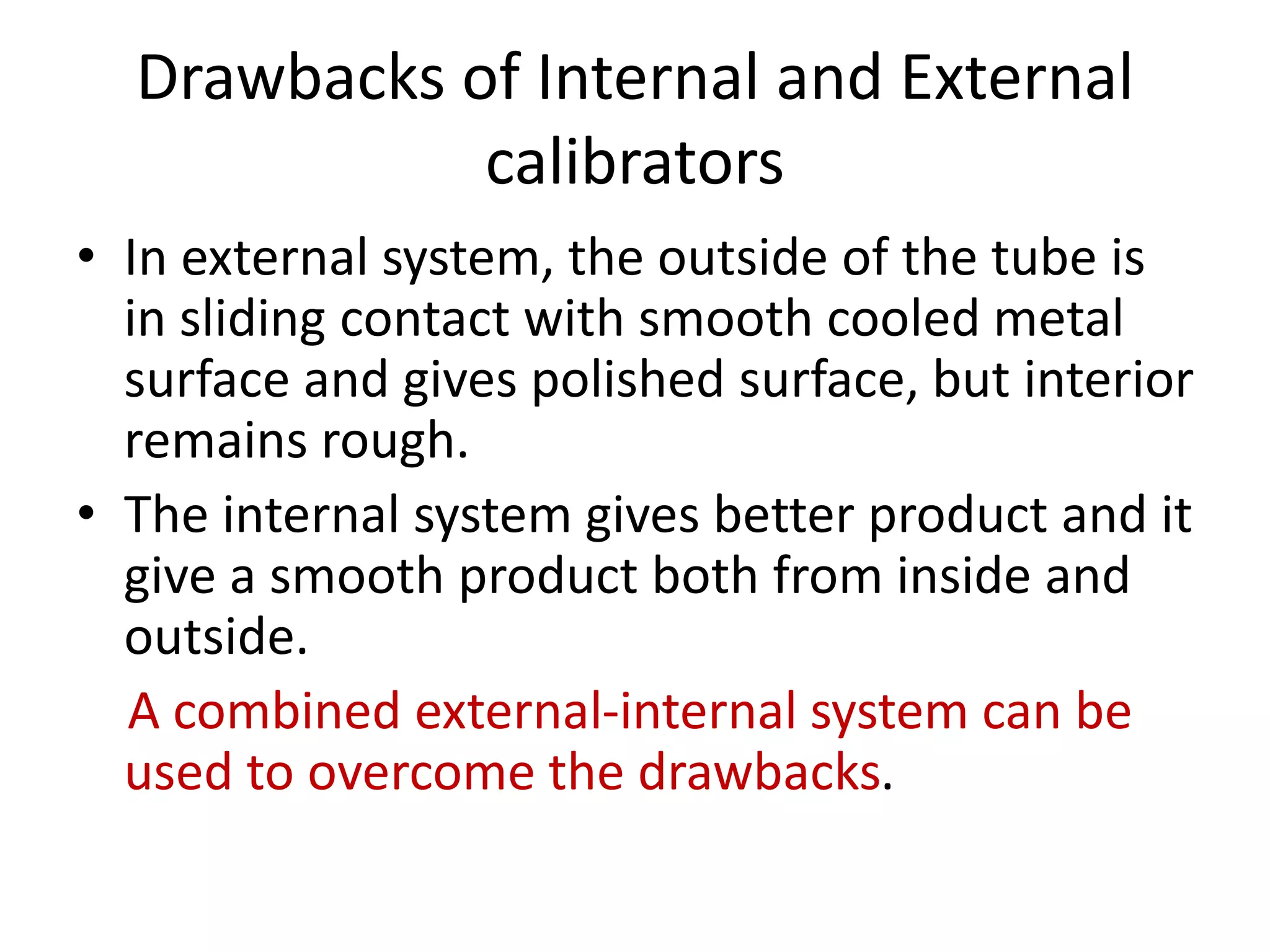 Calibration systems for extruded pipes | PPTX