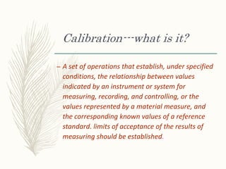 PHARMACEUTICAL CALIBRATION & VALIDATION.ppt