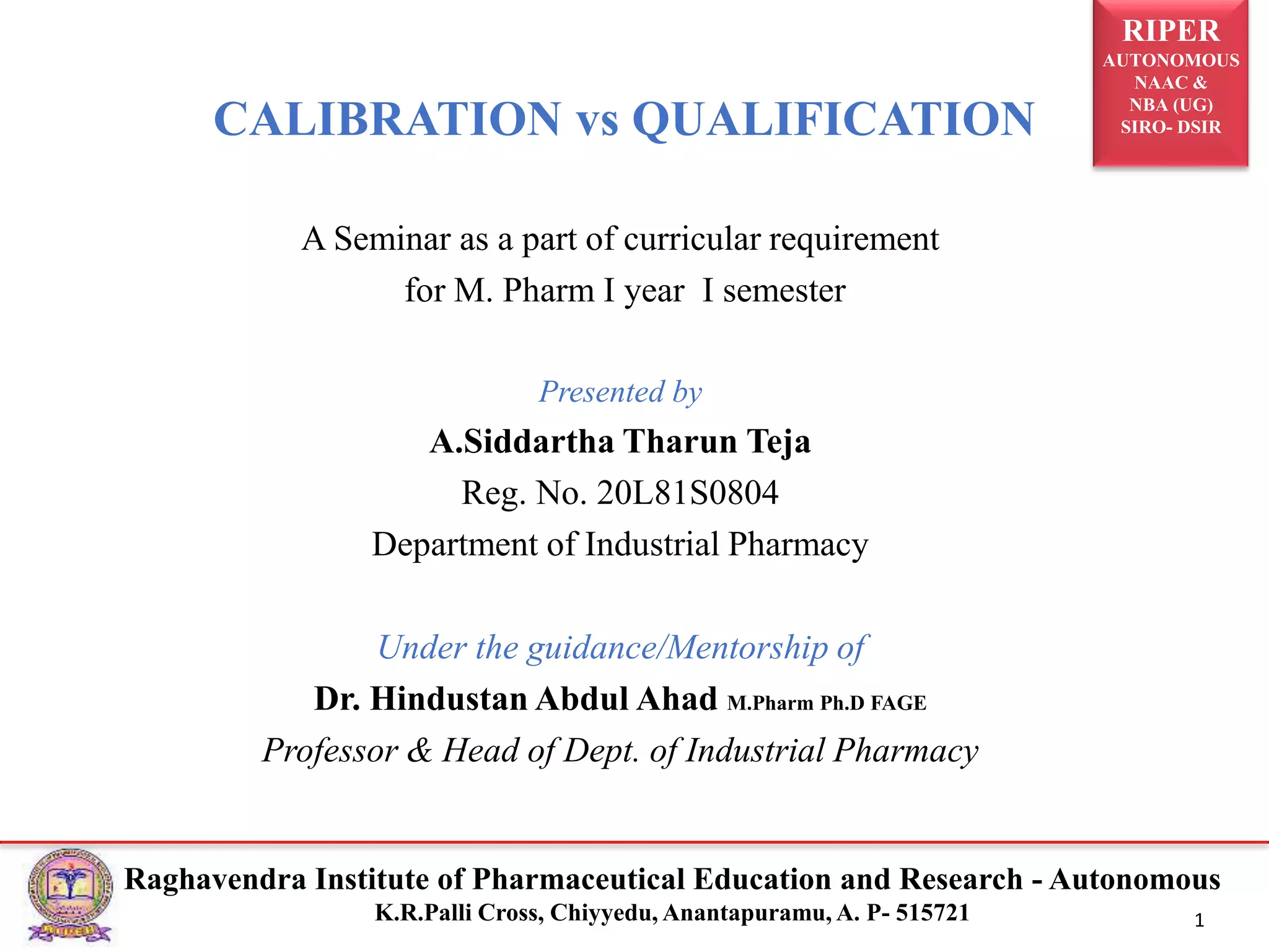 Calibration vs Qualification | PPTX | Pharmaceutical Industry | Industries