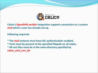 Calico and open shift | PPT