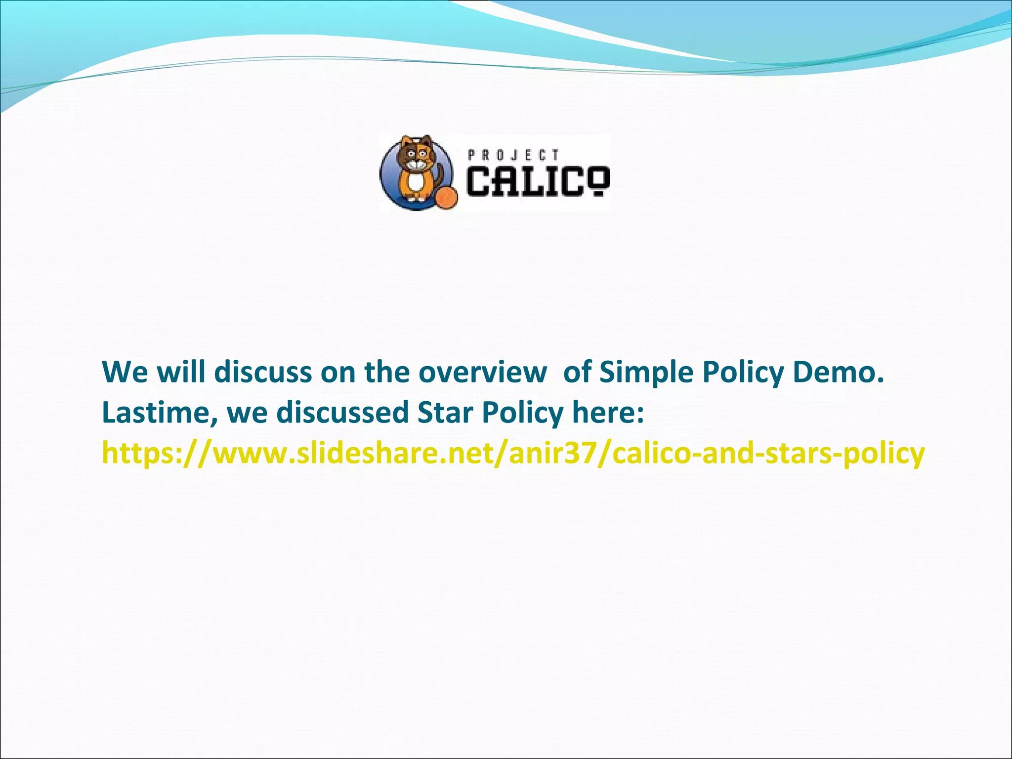 Calico and simple policy | PPT