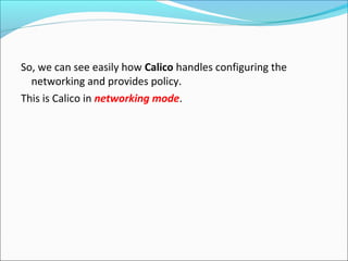 Calico in networking mode | PPT