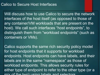 Calico to secure host interfaces | PPT