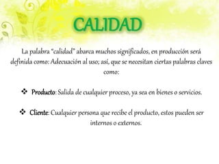 Calidad, control y control total de la calidad | PPTX