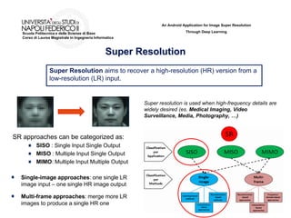 Master Thesis of Computer Engineering SuperResoluton Giuseppe Caliendo ...