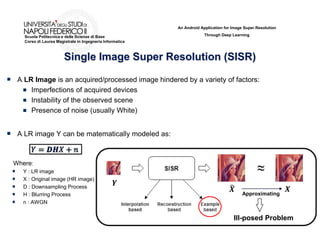 Master Thesis of Computer Engineering SuperResoluton Giuseppe Caliendo ...