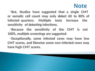 milk tests and cmt test to diagnose mastitis | PPTX