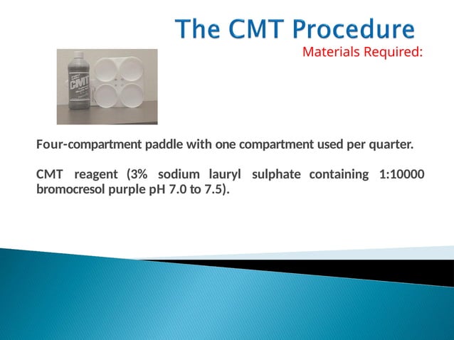 milk tests and cmt test to diagnose mastitis | PPTX
