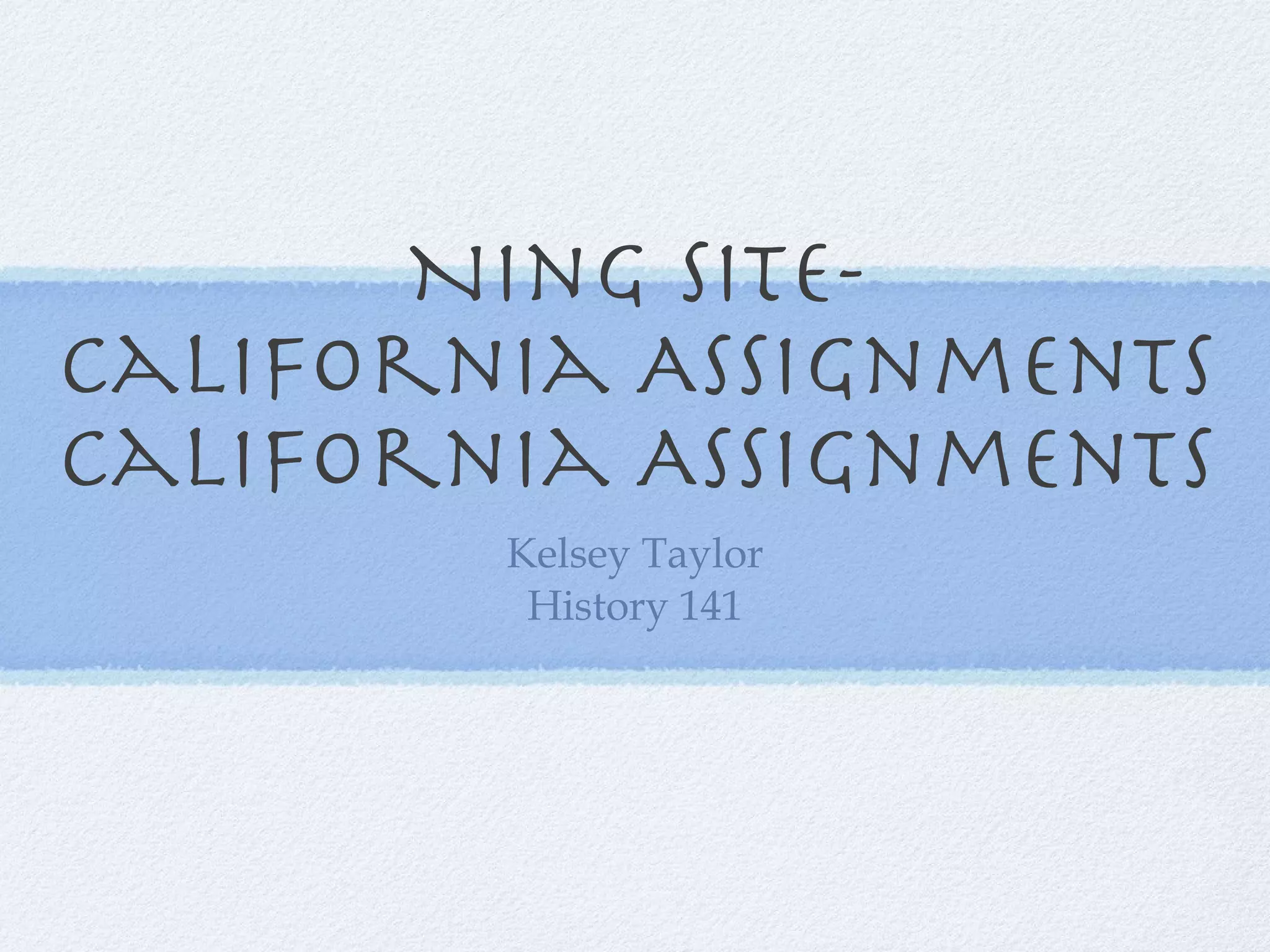 California ning | PPT