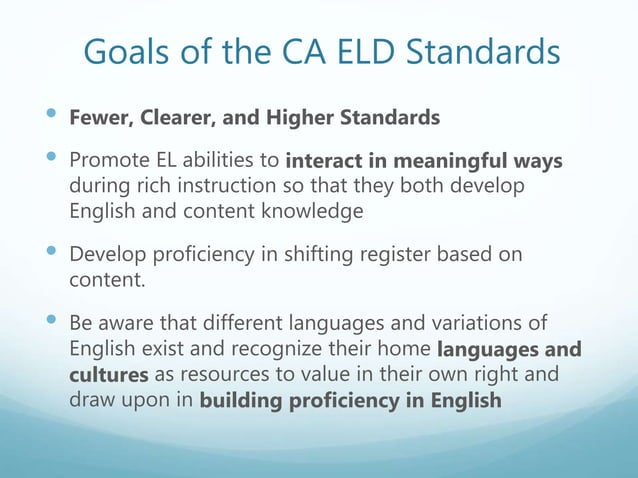 California ELD Standards Overview | PPTX