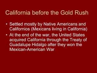 California Gold Rush And Manifest Destiny | PPT