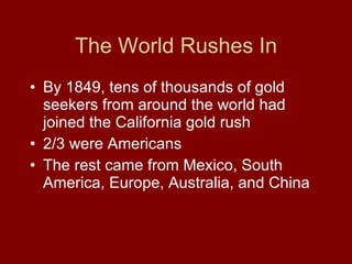 California Gold Rush And Manifest Destiny | PPT