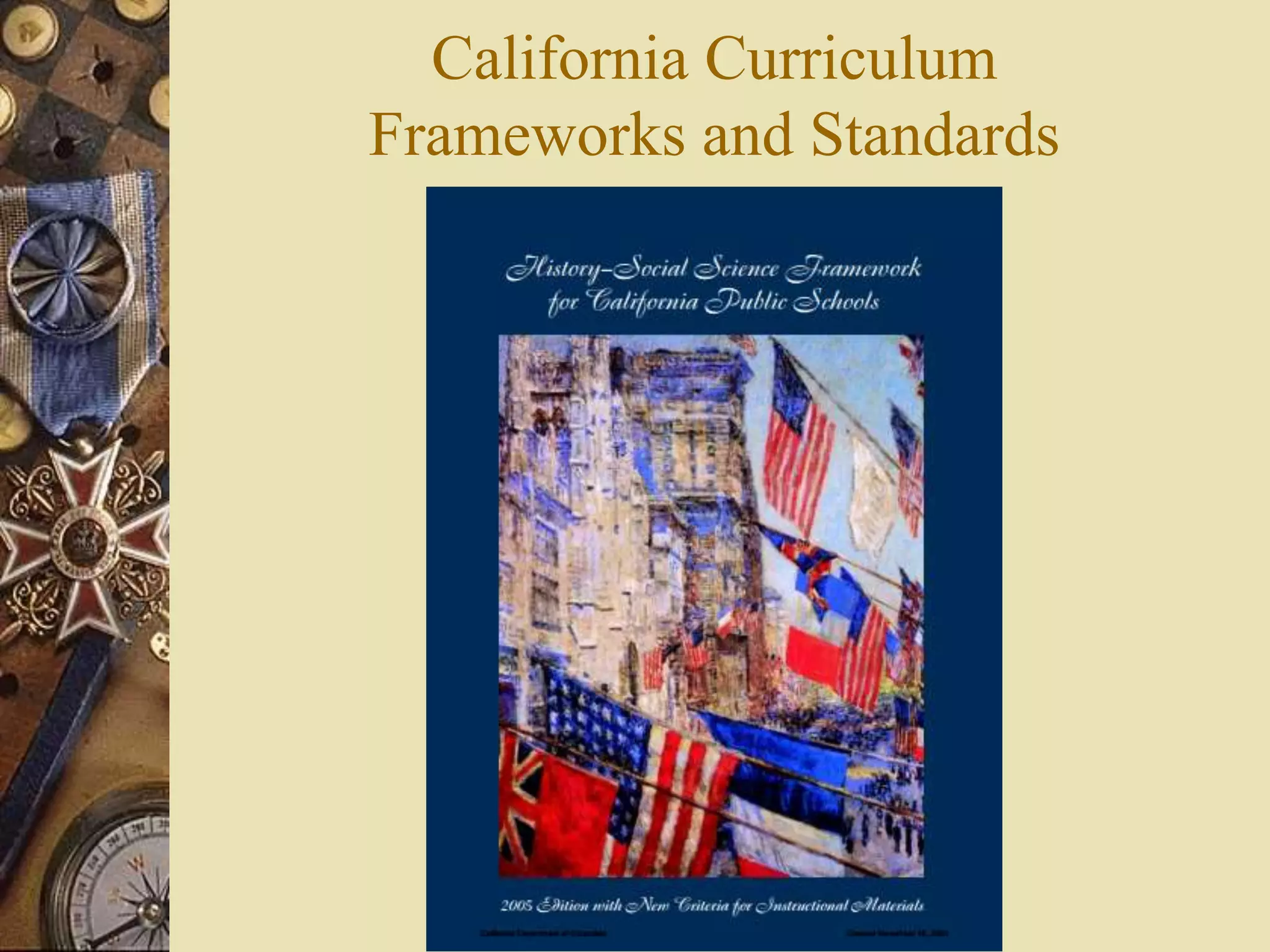 California History Social Science Frameworks | PPT