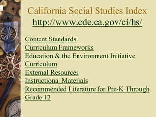 California History Social Science Frameworks | PPT