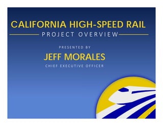 California High Speed Rail Project Overview | PDF