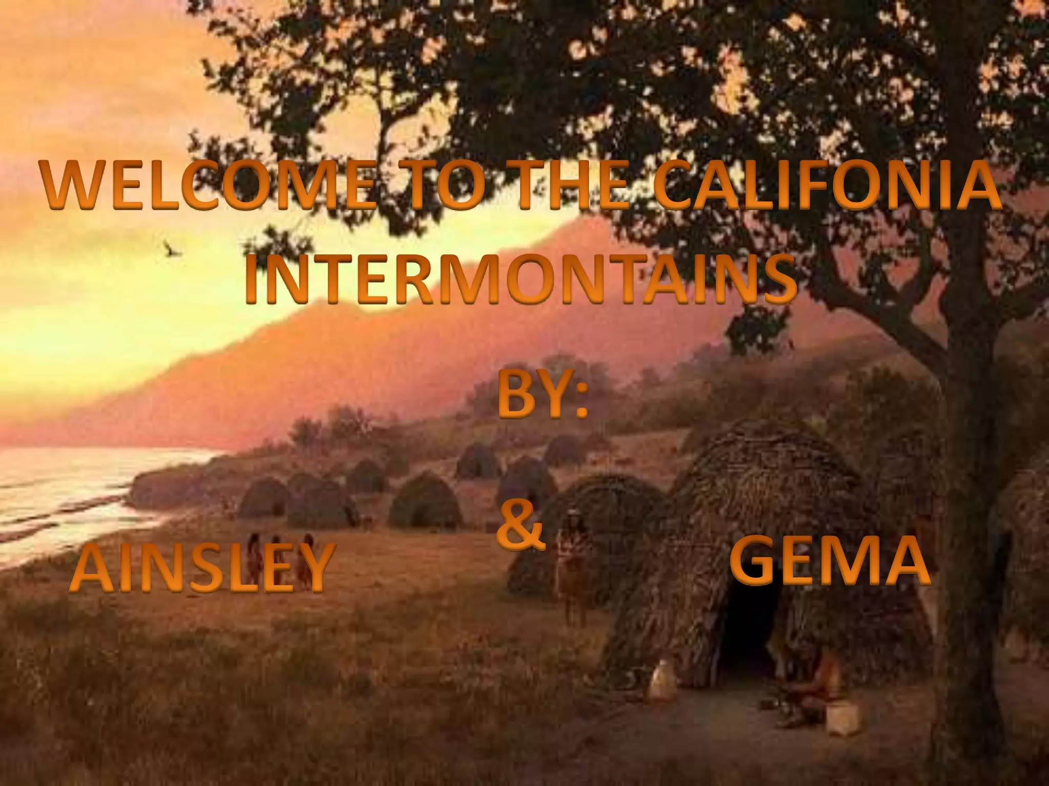 California Intermountain2 | PPTX
