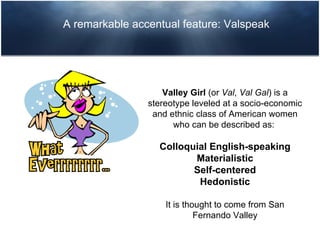 Californian english | PPT