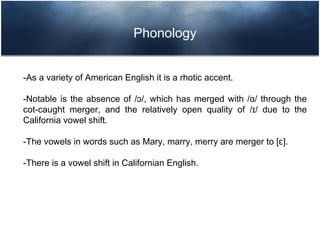 Californian english | PPT