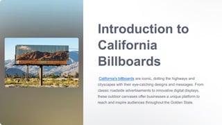 Capture Attention with California Billboards by Bulletin Display | PPT