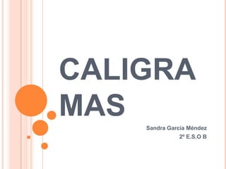 Caligramas | PPT