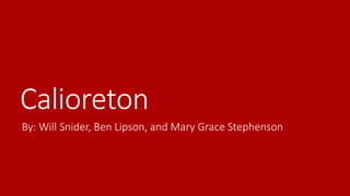 Calioreton | PPT