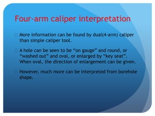 Geophysical wireline log: Caliper log | PPTX