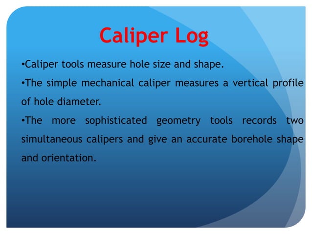 Geophysical wireline log: Caliper log | PPTX | Geology | Science