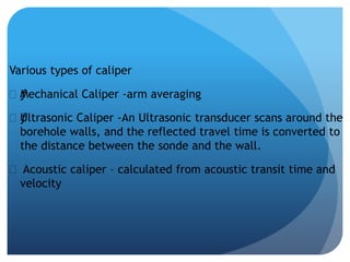 Geophysical wireline log: Caliper log | PPTX