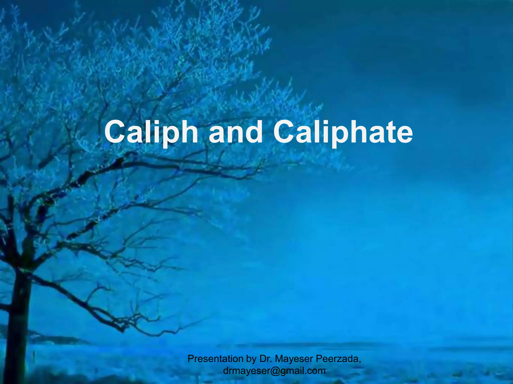 Caliph and Caliphate.pptx