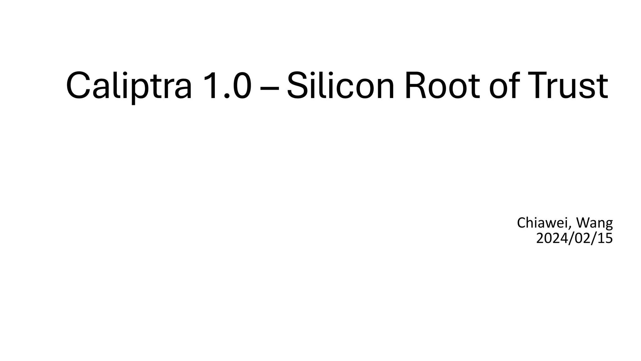 Caliptra silicon Root-of-Trust IP introduction | PDF