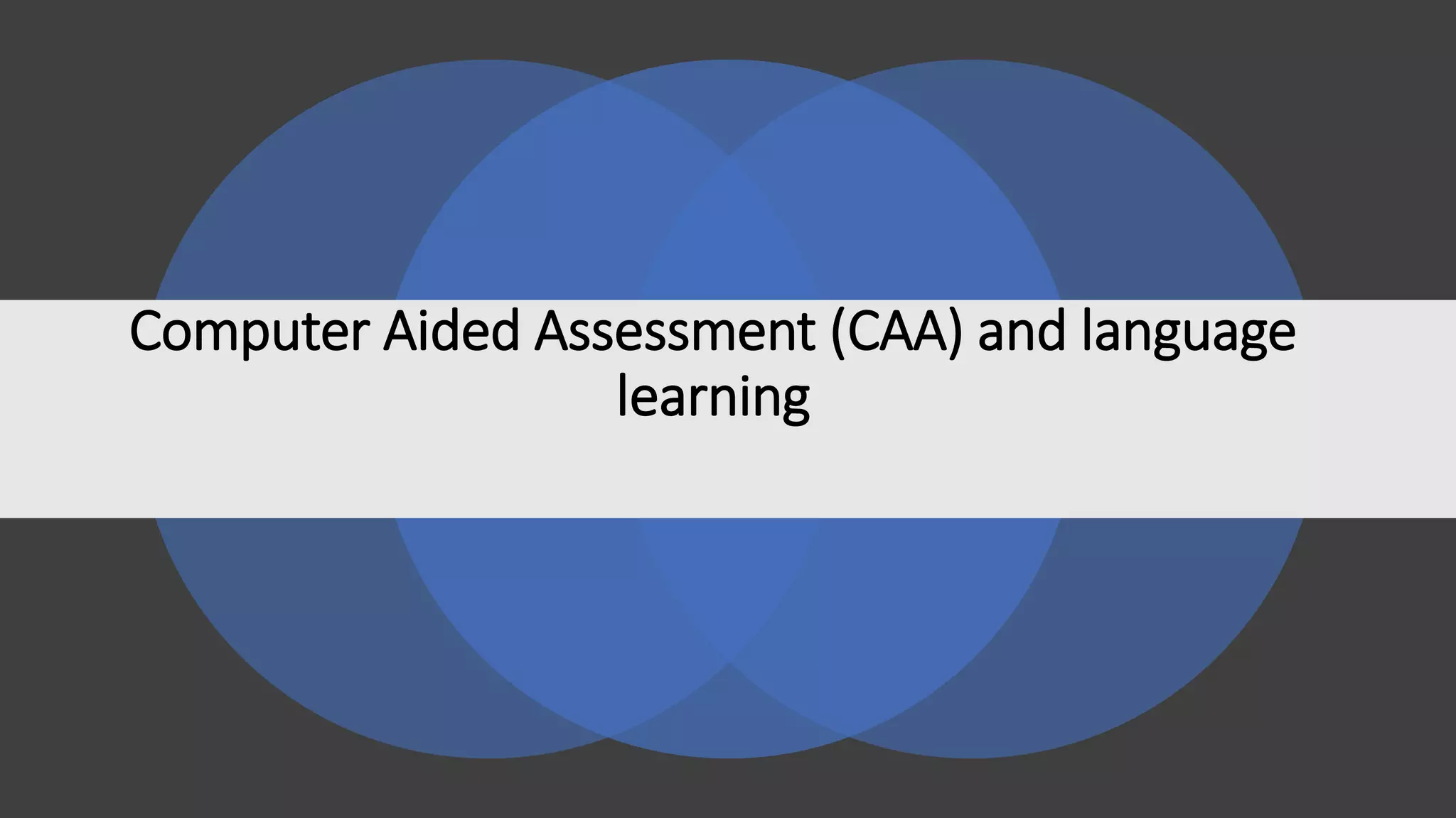 Computer-Assisted Language Learning | PPTX