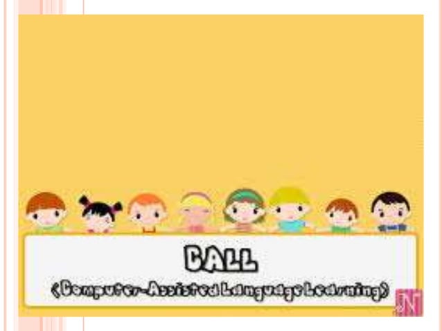 Call Computer Assisted Language Learning Ppt 