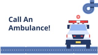 CALL AN AMBULANCE is a PPT for English Classes | PPTX