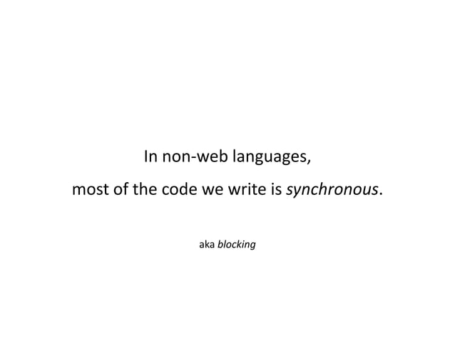 Callbacks, Promises, and Coroutines (oh my!): Asynchronous Programming Patterns in JavaScript ...