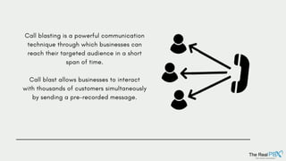 What Is Call Blast & How It Works? | PPT