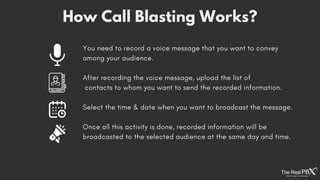 What Is Call Blast & How It Works? | PPT