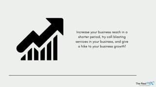 What Is Call Blast & How It Works? | PPT