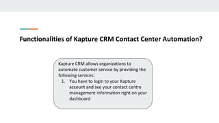 Call Center Automation- Provide intelligent automation across the entire customer journey ...